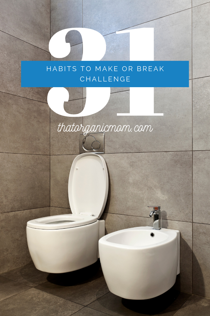 Habit #28 Improve your bathroom routines for better health
