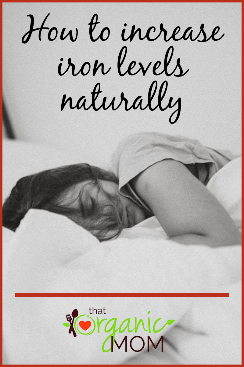 How to Increase Iron Levels Naturally