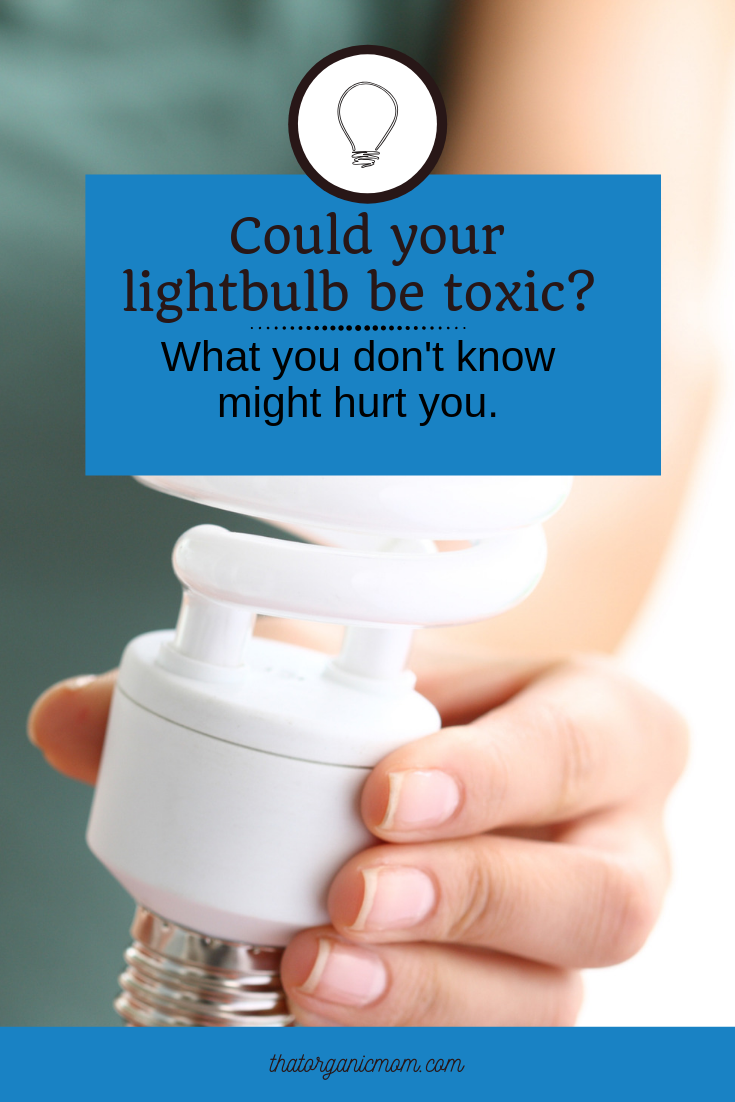 Could your lightbulb be toxic?
