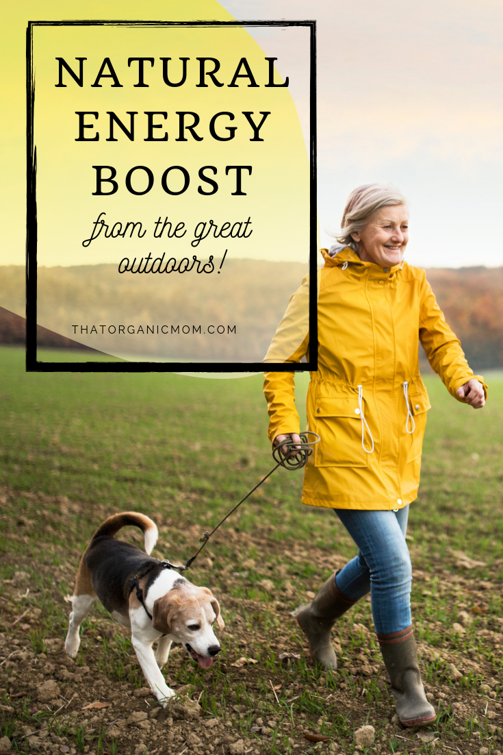 Get an energy boost from spending time in nature