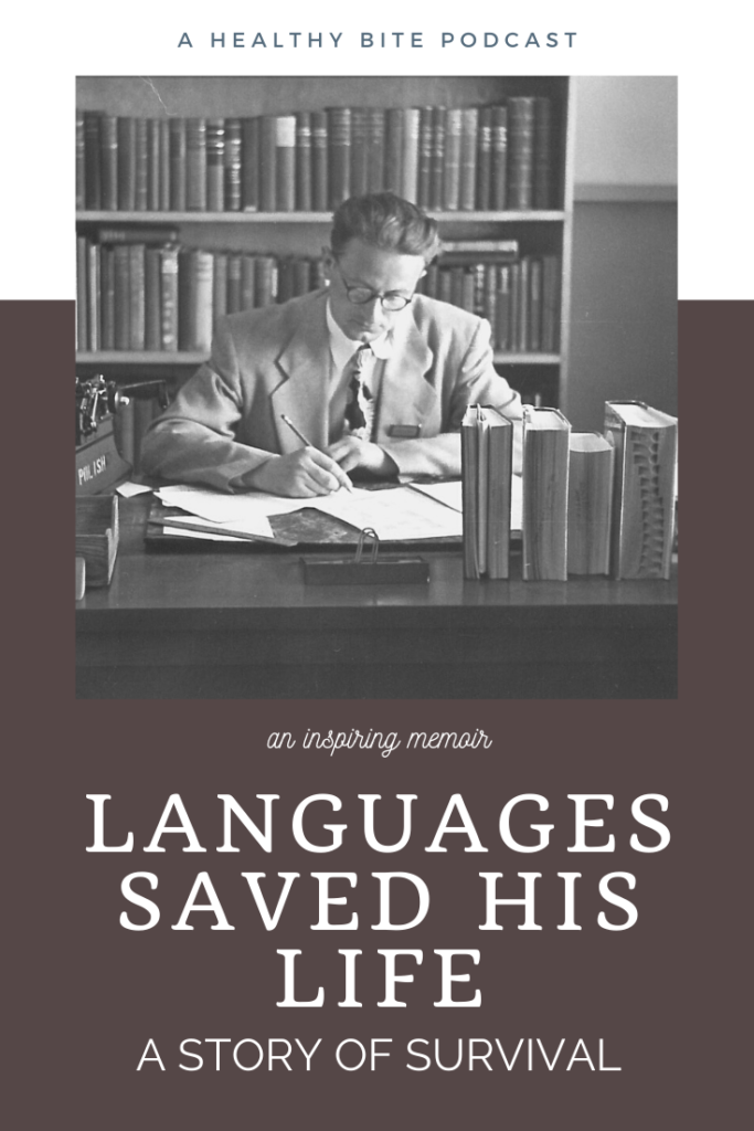 Languages Saved His Life - A Story of Survival