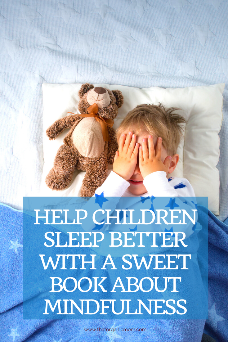 Help Children Sleep Better with a Sweet Book About Mindfulness